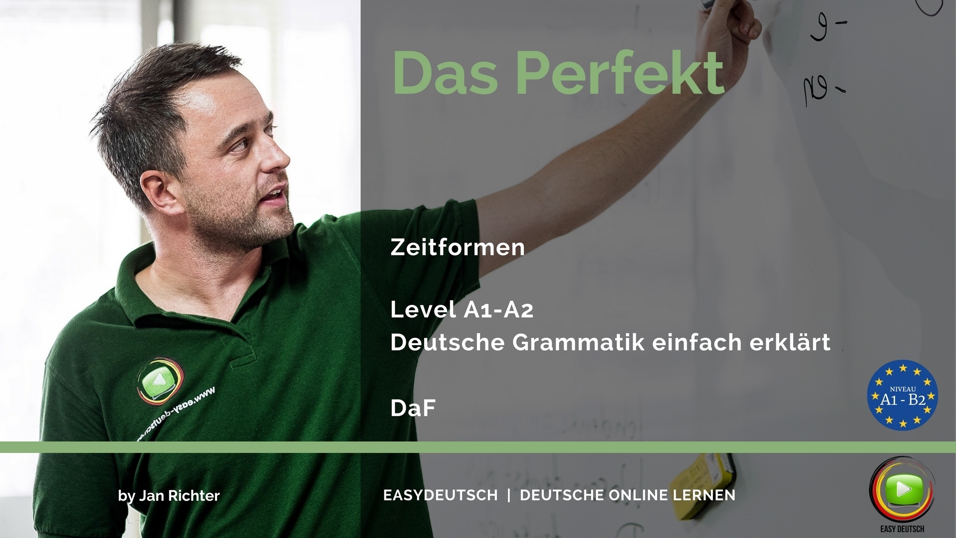 Perfekt - Deutsche Zeitform für die Vergangenheit | Grammatik | EasyDeutsch